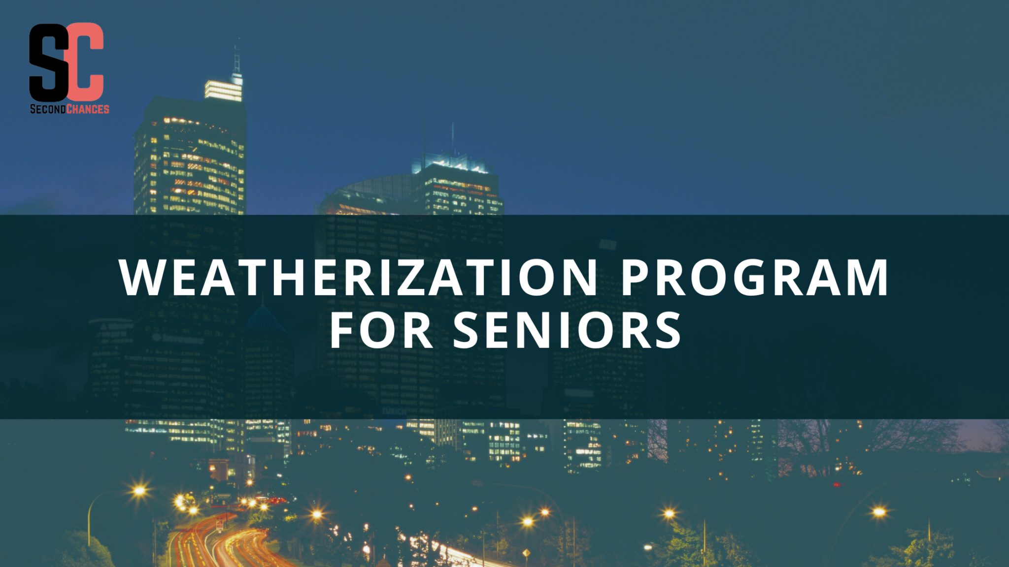 Weatherization Program For Seniors - Second Chances