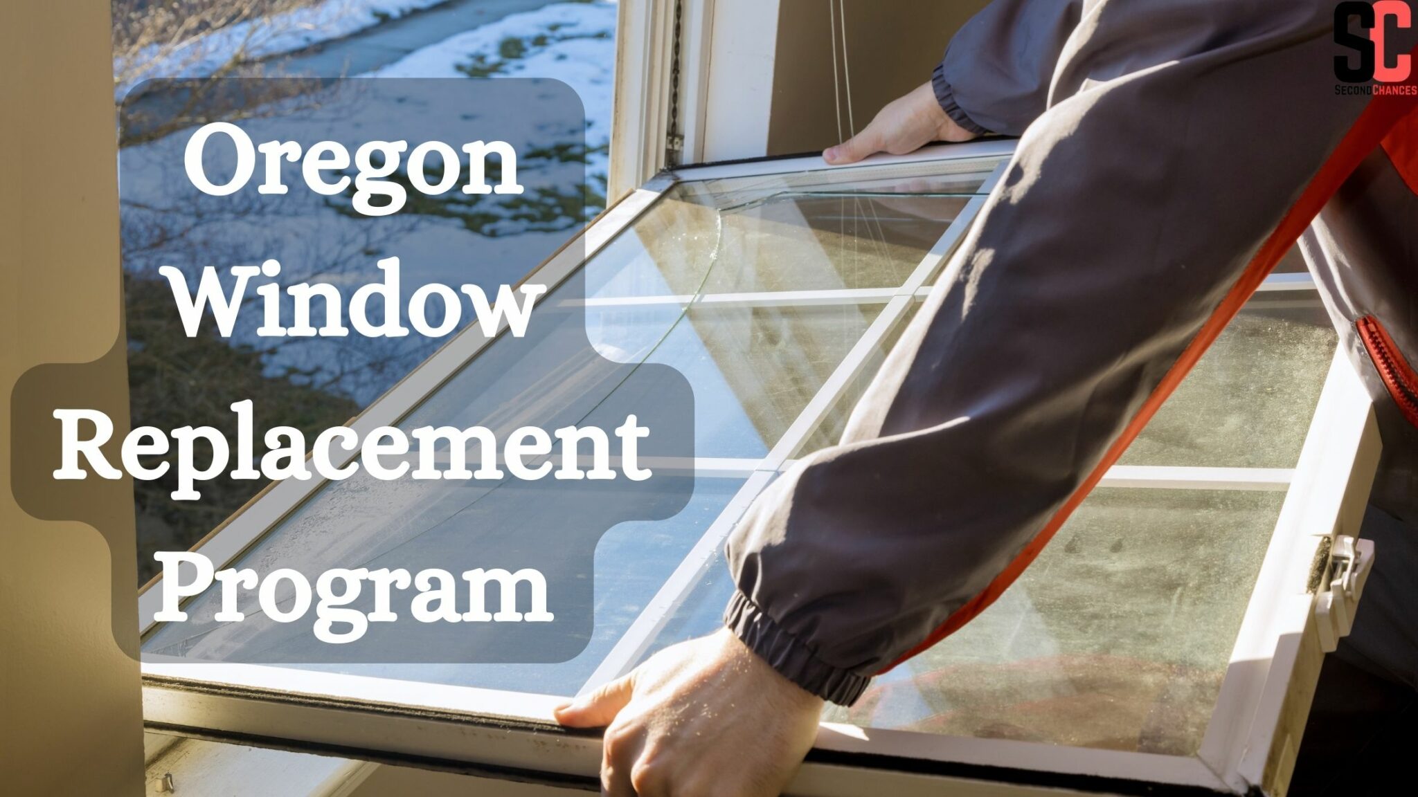 Oregon Window Replacement Program