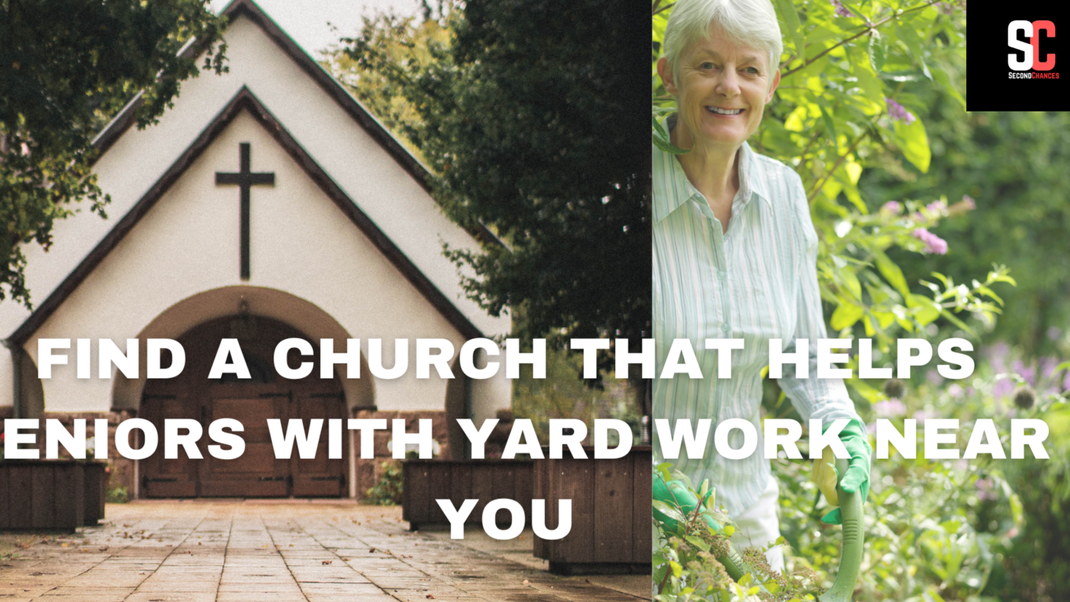 Top 5 Churches that Help Seniors with Yard Work