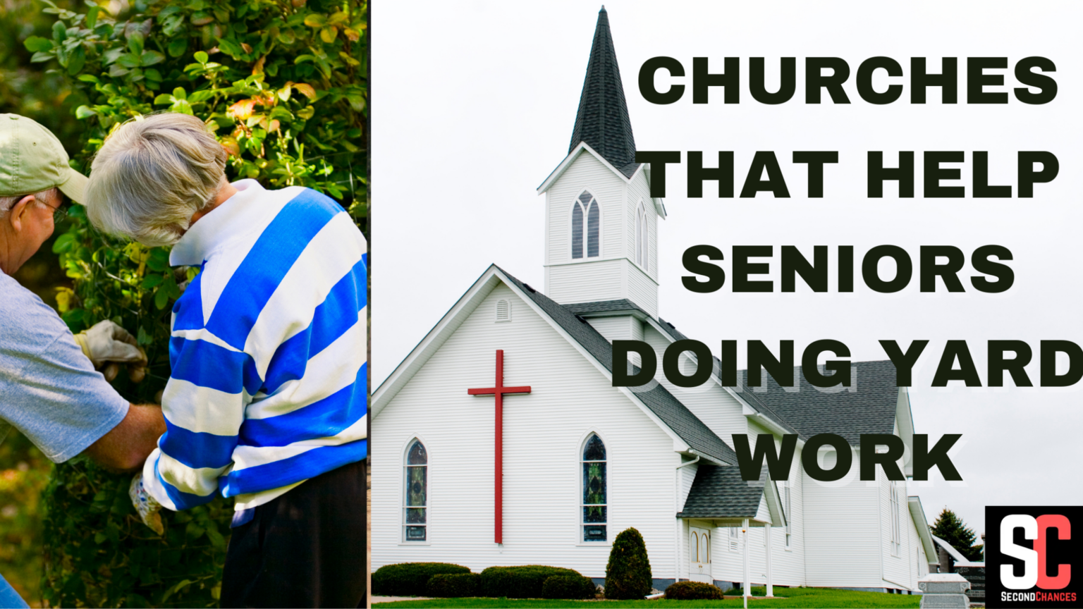 Top 5 Churches that Help Seniors with Yard Work