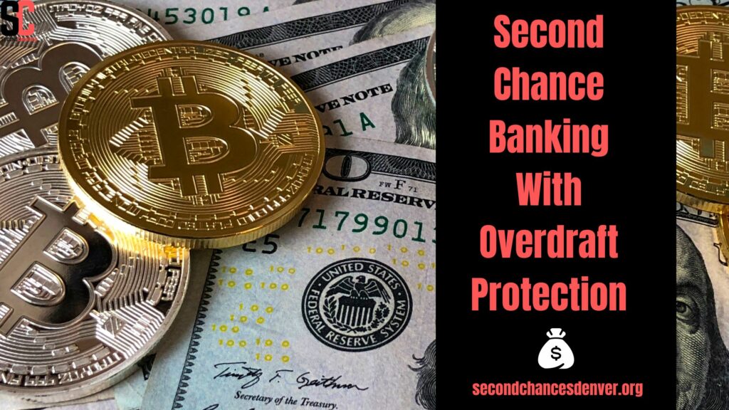 Second Chance Banking With Overdraft Protection In 2024