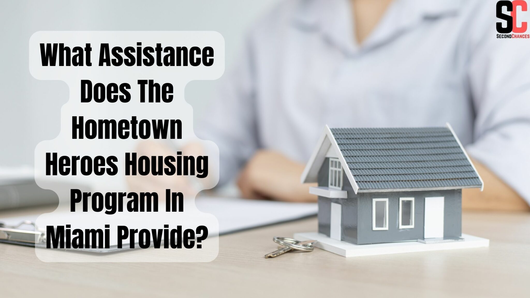 Apply For Hometown Heroes Housing Program In Miami 2024