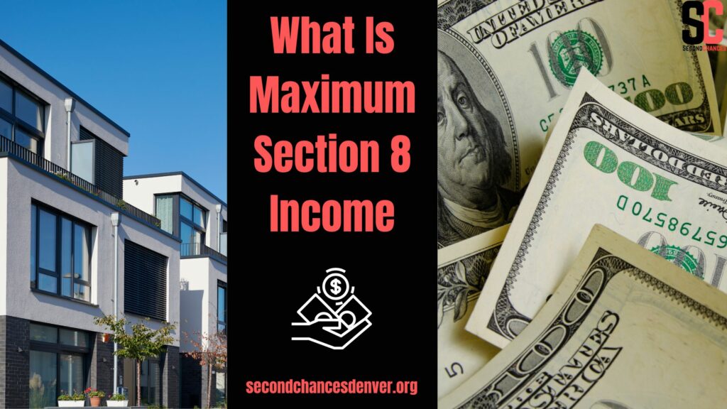 What Is Maximum Section 8 Income?